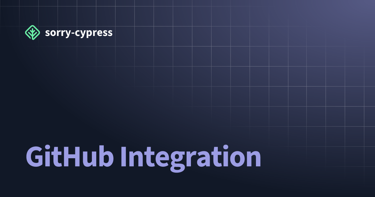 GitHub Integration | sorry-cypress