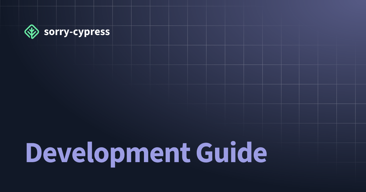 Development Guide | sorry-cypress