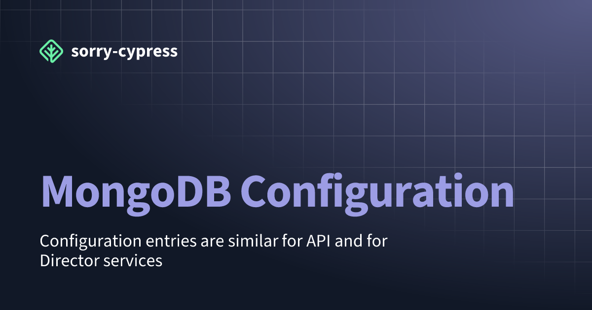 MongoDB Configuration | sorry-cypress