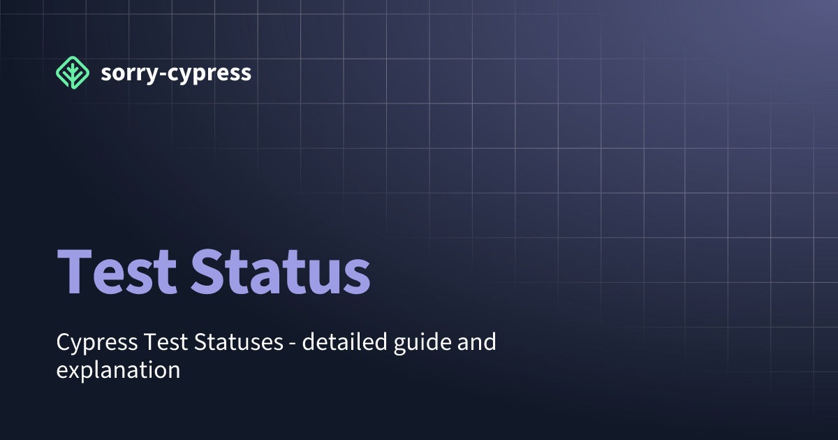 Test Status | sorry-cypress